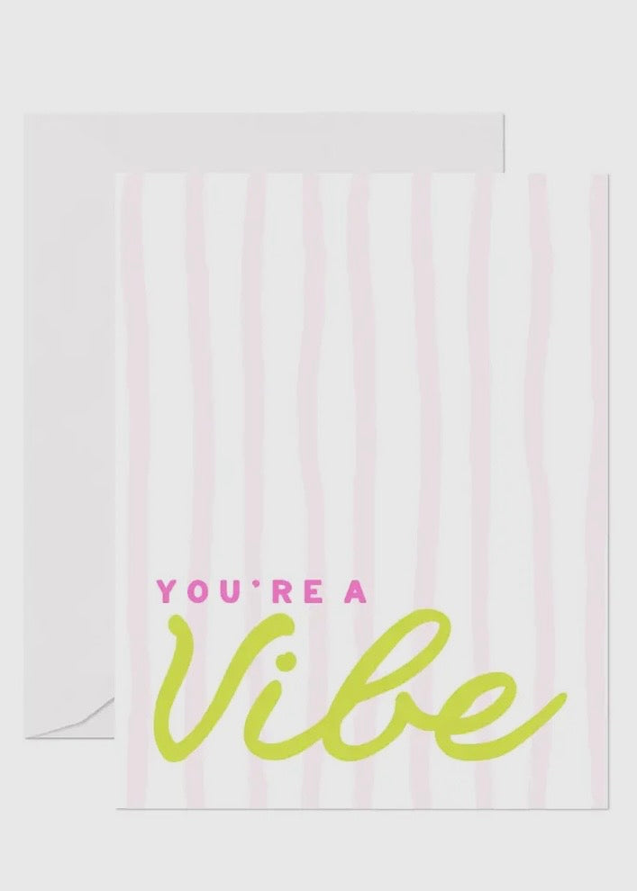 You're A Vibe Card – Red Ribbon